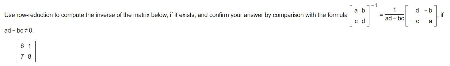 Solved 1 a b 1 d-b Use row-reduction to compute the inverse | Chegg.com