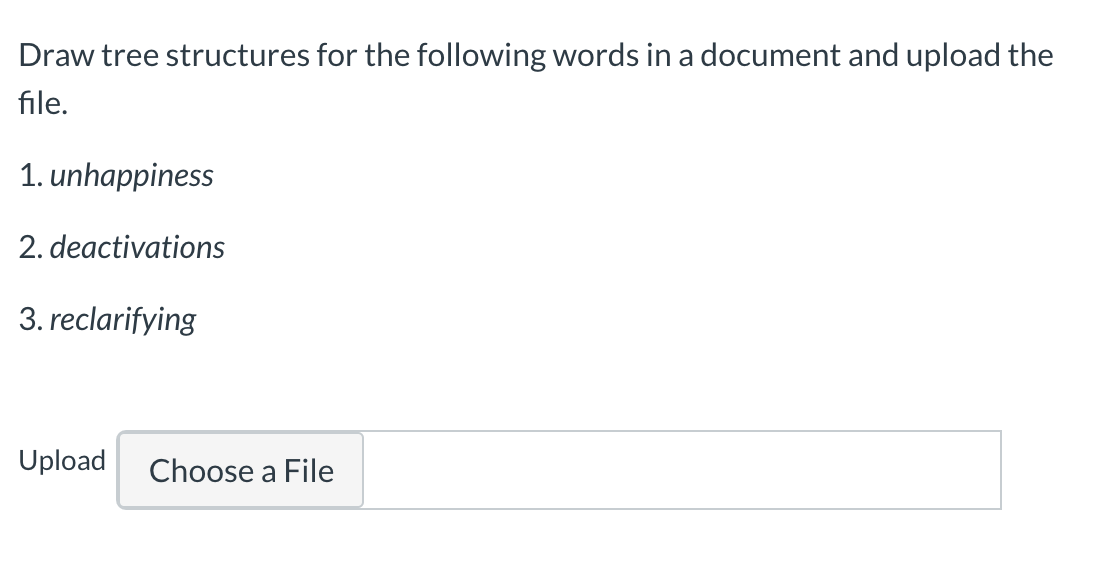 Solved Draw tree structures for the following words in a | Chegg.com