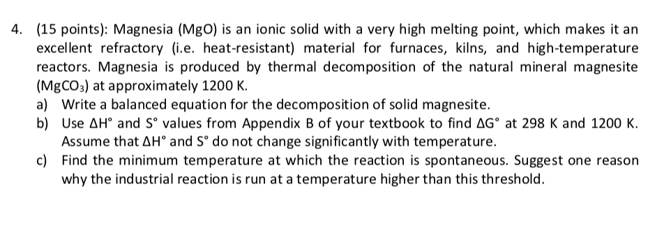 Solved (15 points): Magnesia (MgO) is an ionic solid with a | Chegg.com