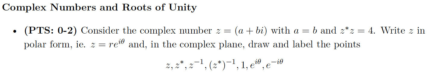 Solved Complex Numbers and Roots of Unity (PTS: 0-2) | Chegg.com