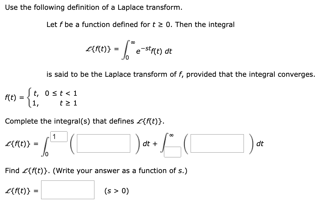 Solved Use the following definition of a Laplace transform. | Chegg.com