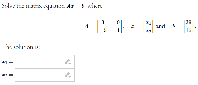 Solved Solve the matrix equation Ax=b, where | Chegg.com