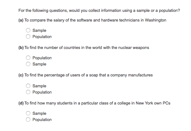 Solved For the following questions, would you collect | Chegg.com