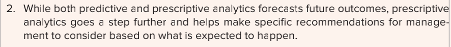 2. While both predictive and prescriptive analytics | Chegg.com