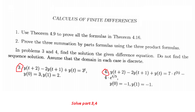 Solved CALCULUS OF FINITE DIFFERENCES 1. Use Theorem 4.9 to | Chegg.com