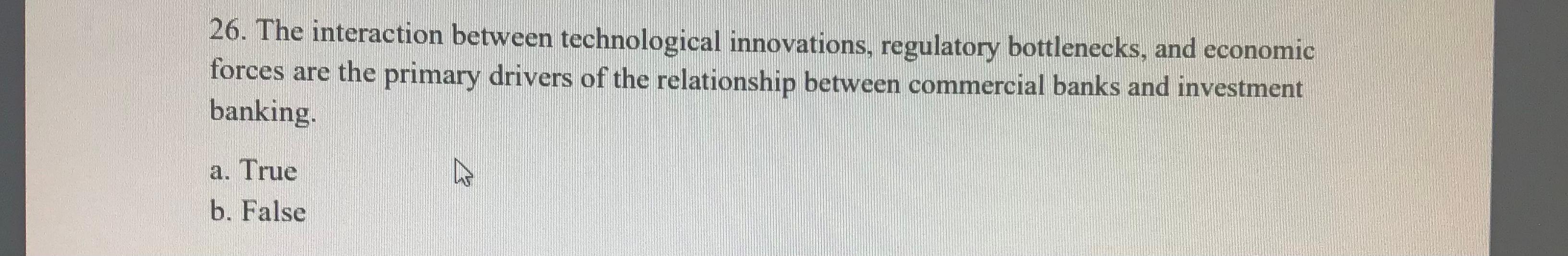 Solved 26. The interaction between technological | Chegg.com