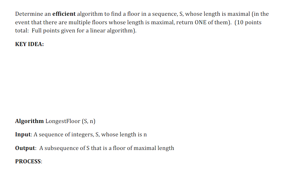Solved Determine an efficient algorithm to find a floor in a | Chegg.com