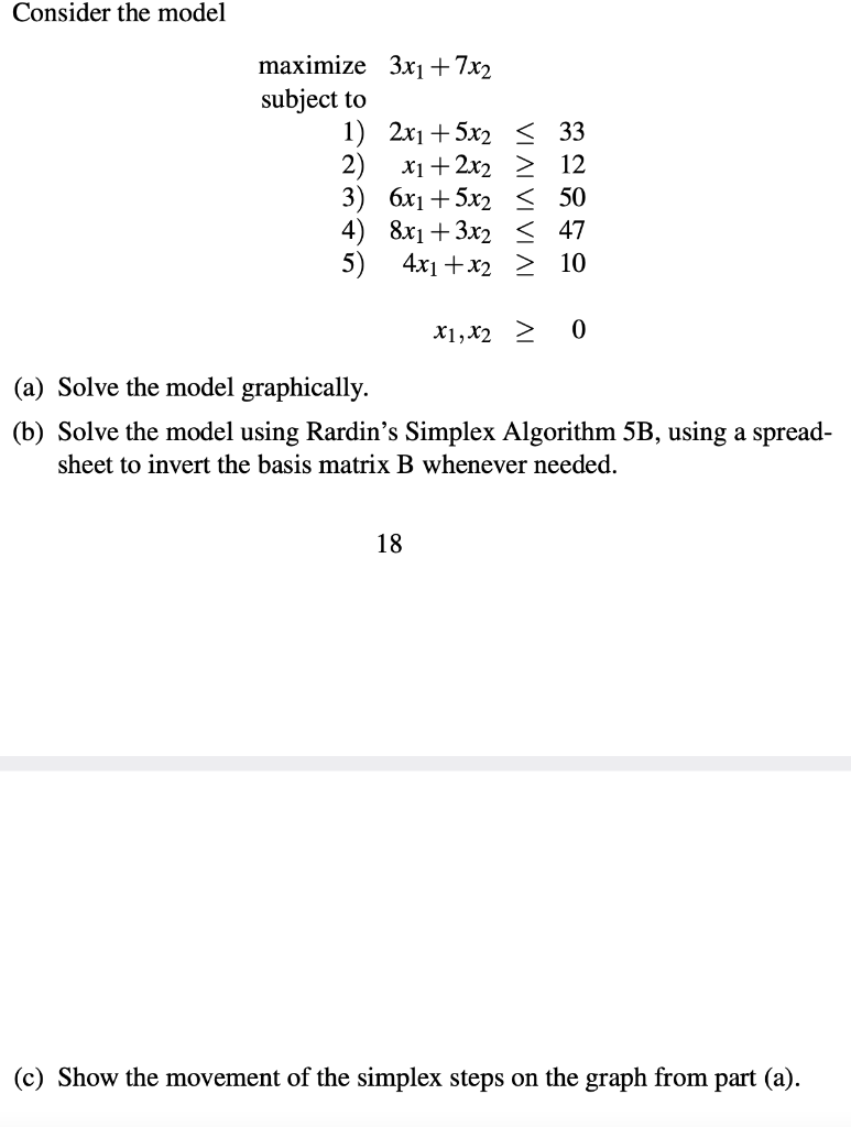 Solved Consider the model maximize 3x1 + 7x2 subject to 1) | Chegg.com