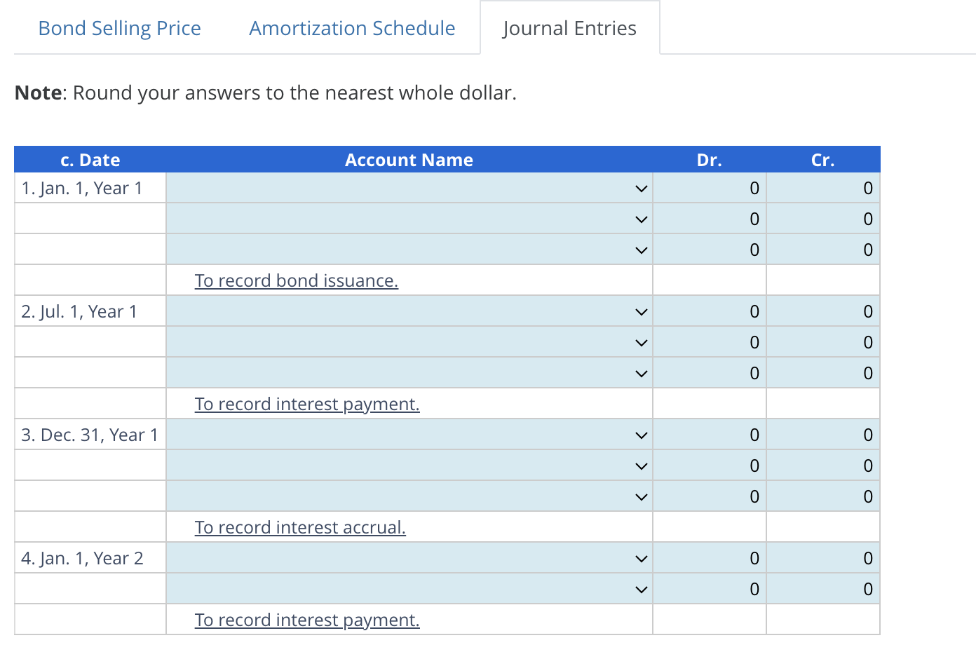Solved Recording Bond Entries and Preparing an Amortization | Chegg.com