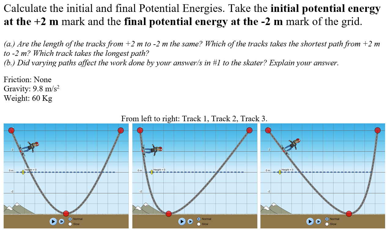 Solved Calculate the initial and final Potential Energies. | Chegg.com