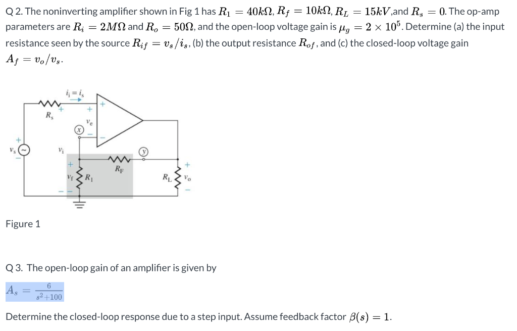 Solved Q2. The noninverting amplifier shown in Fig 1 has Rj | Chegg.com