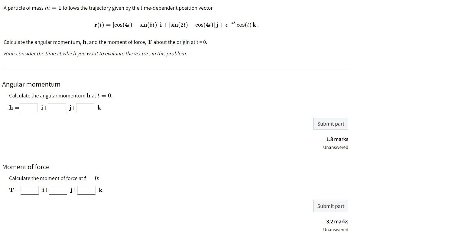 Solved A particle of mass m=1 follows the trajectory given | Chegg.com