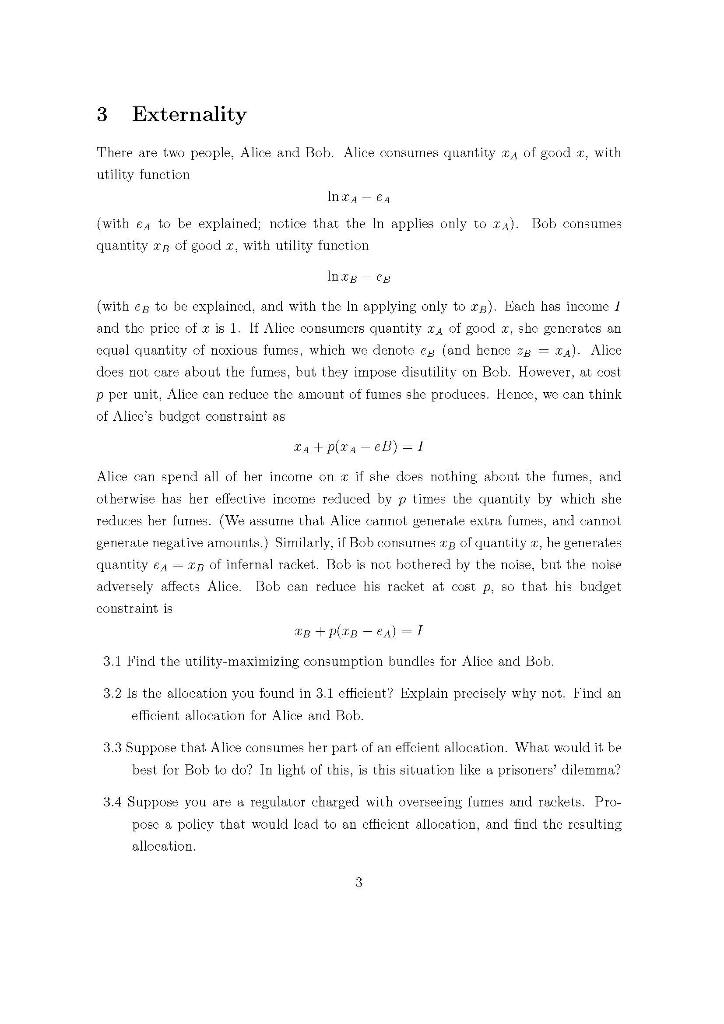 3 Externality There are two people. Alice and Boh. | Chegg.com