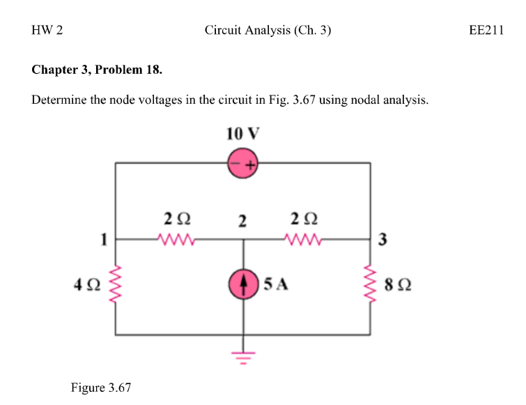 [Solved]: HW 2 Chapter 3, Problem 18. Determine the node v