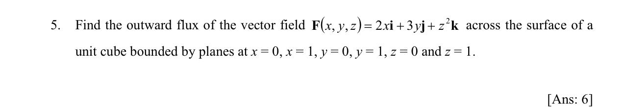 Solved Find the outward flux of the vector field | Chegg.com