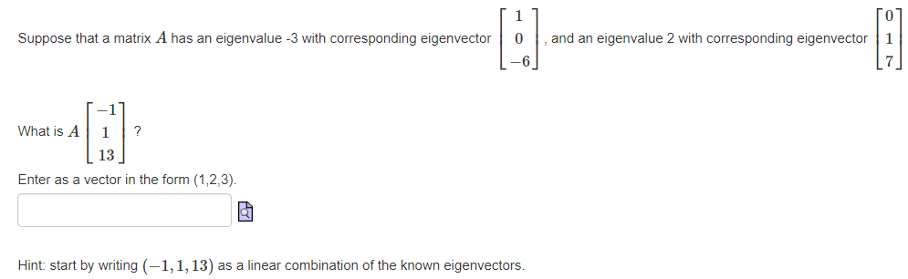 Solved Suppose that a matrix A has an eigenvalue -3 with | Chegg.com