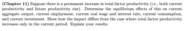 Solved (Chapter 11) Suppose there is a permanent increase in | Chegg.com
