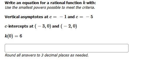Solved Write an equation for a rational function k with: Use | Chegg.com