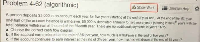 Solved Problem 4-62 (algorithmic) Show work! # Question Help | Chegg.com