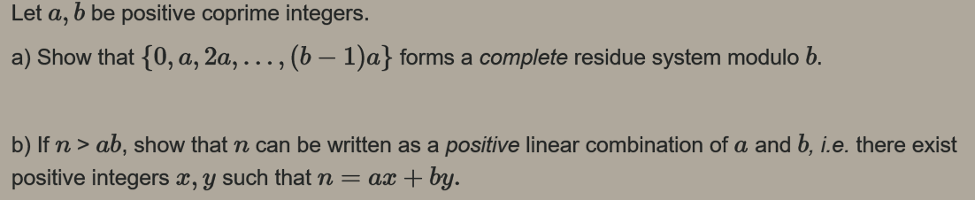 Solved Let a, b be positive coprime integers. a) Show that | Chegg.com