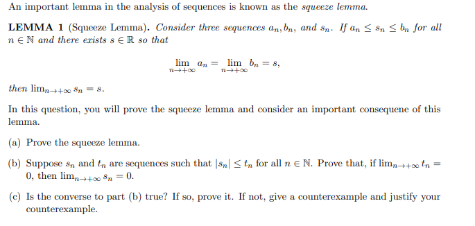 Solved An important lemma in the analysis of sequences is | Chegg.com