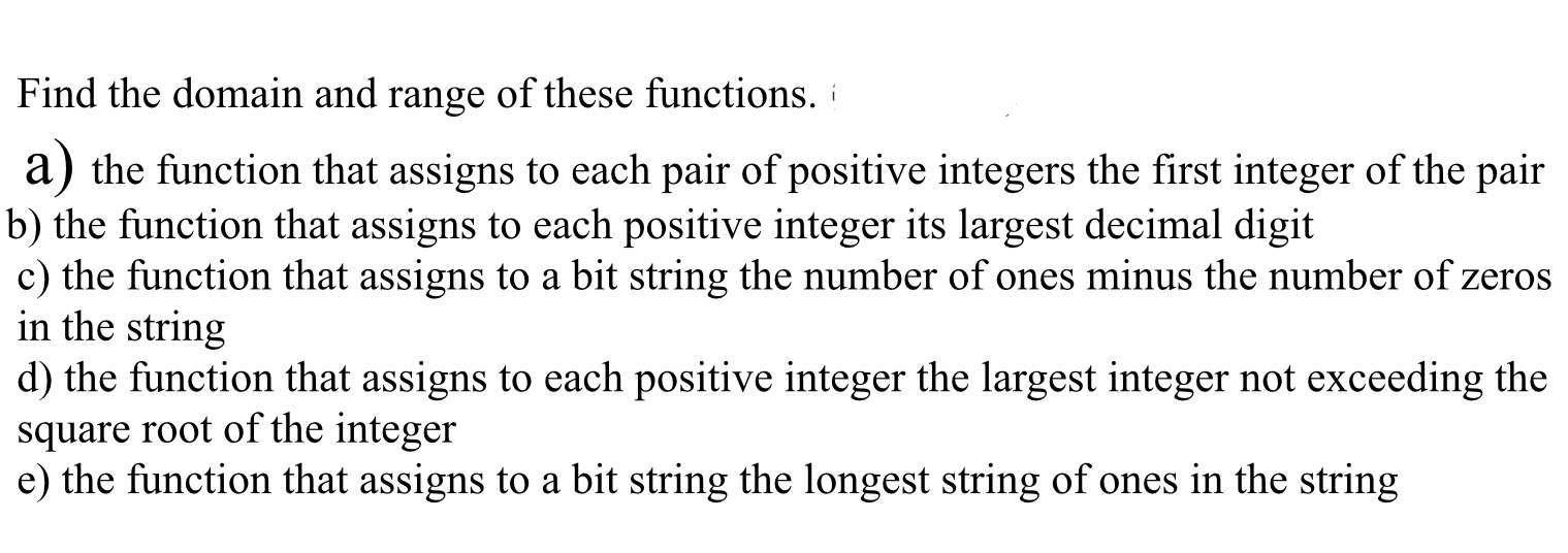 Solved Find the domain and range of these functions. a) the | Chegg.com
