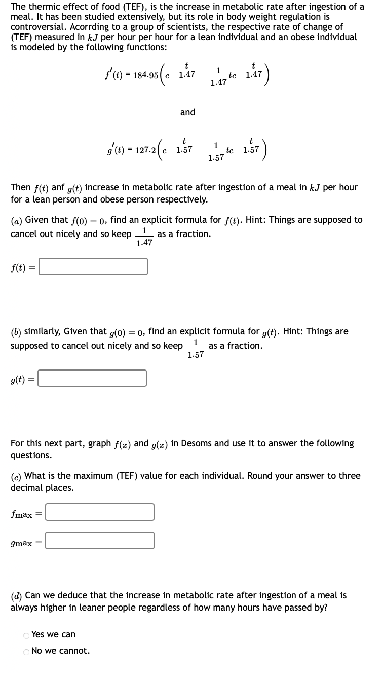 Solved The thermic effect of ﻿food (TEF), is ﻿the increase | Chegg.com