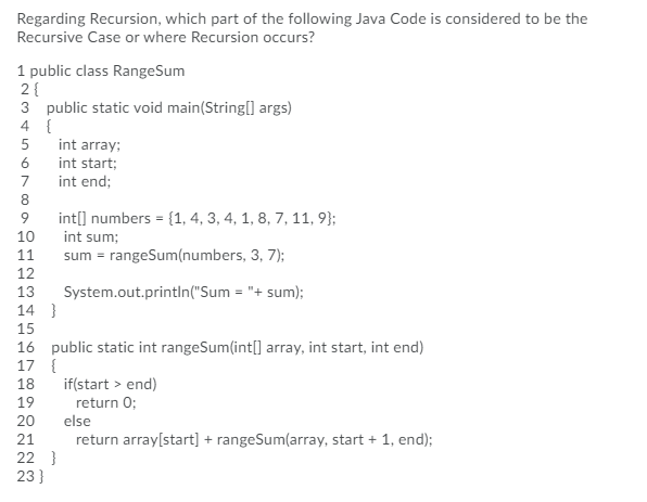 Solved Regarding Recursion, which part of the following Java | Chegg.com