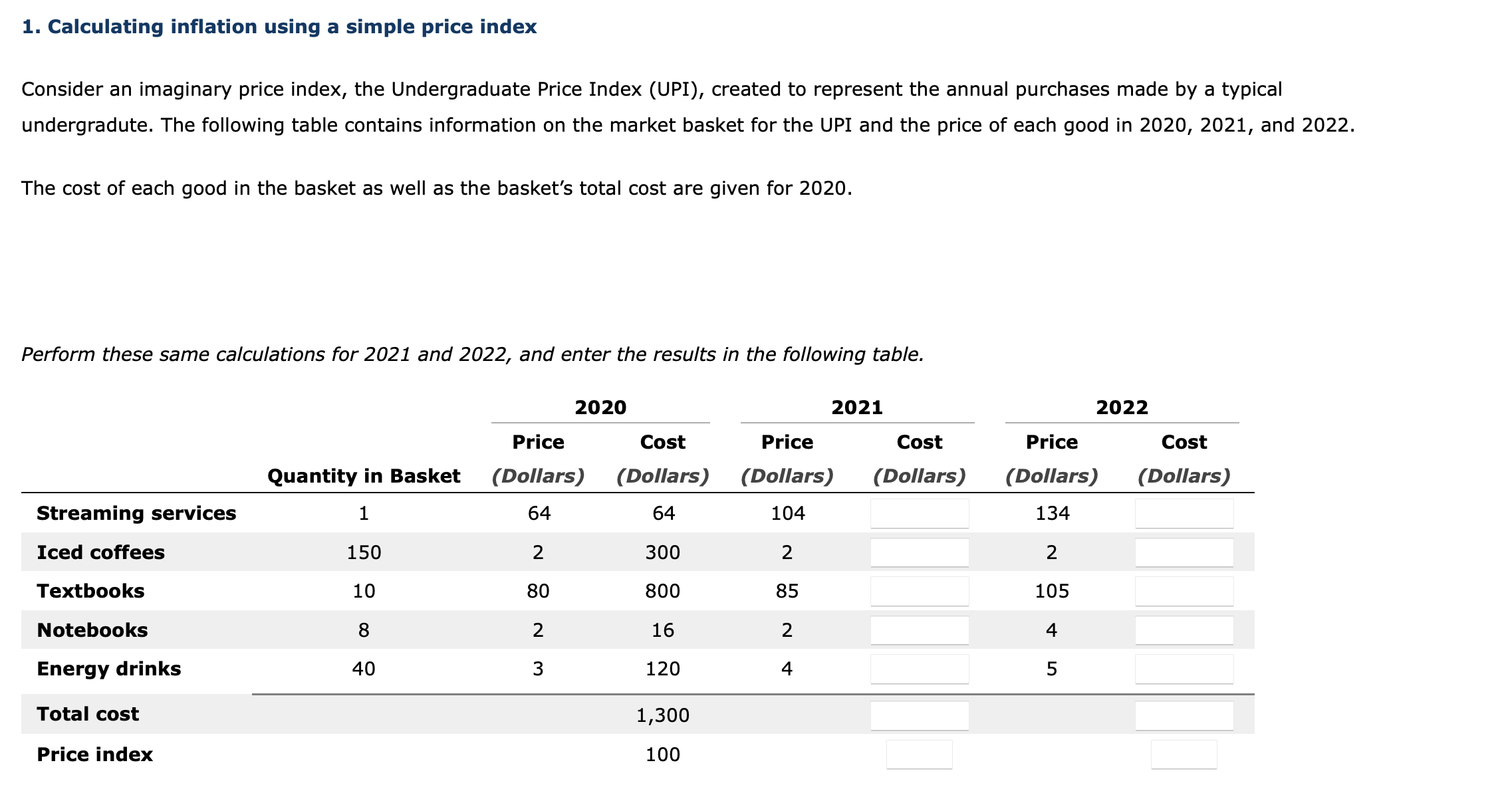 Solved 1. Calculating inflation using a simple price index | Chegg.com