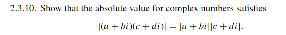 Solved 2310 Show That The Absolute Value For Complex 7387