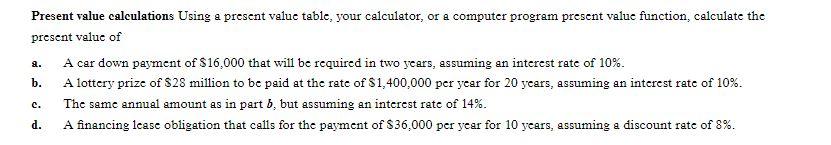 Solved Present value calculations Using a present value | Chegg.com