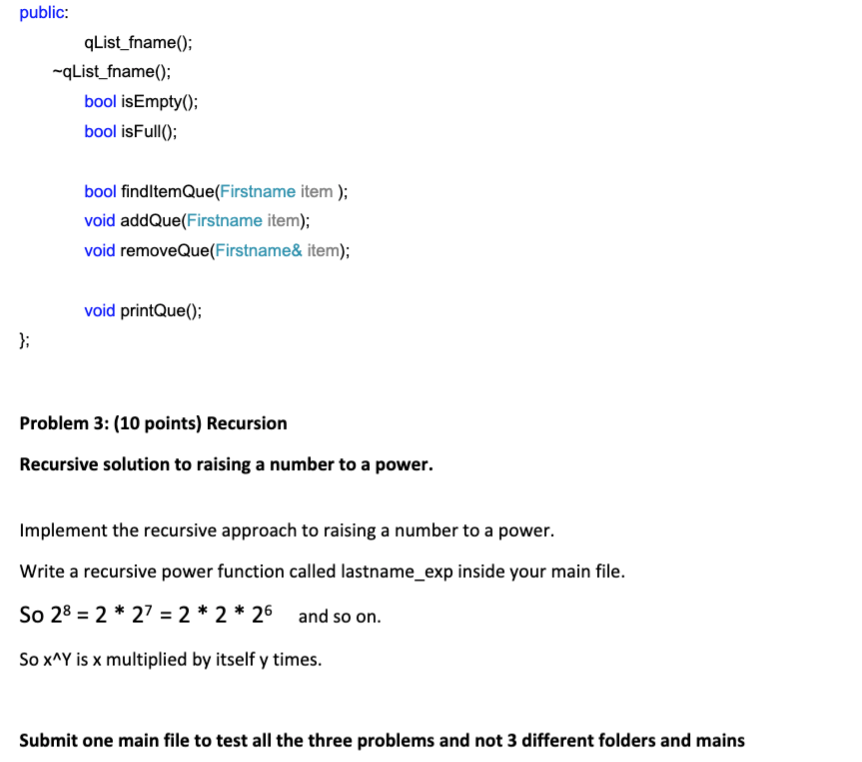 Solved public: qList_fname(); ~List_fname(); bool isEmpty(); | Chegg.com