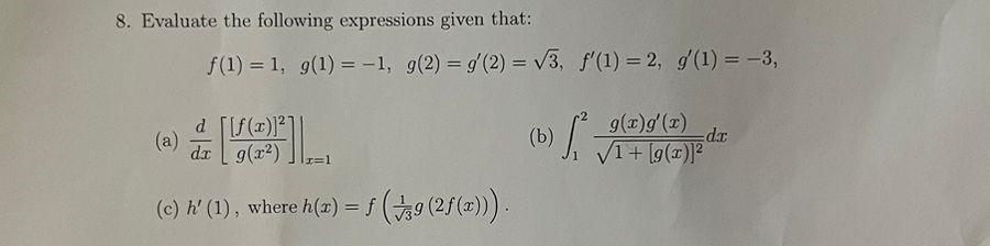 Solved 8. Evaluate the following expressions given that: | Chegg.com