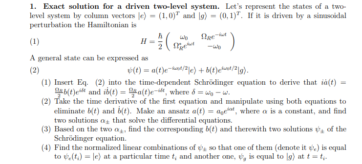 Solved 1. Exact solution for a driven two-level system. | Chegg.com