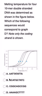 Solved Melting temperature for four 10-mer double stranded | Chegg.com