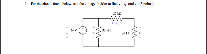 Solved For the circuit found below, use the voltage divider | Chegg.com