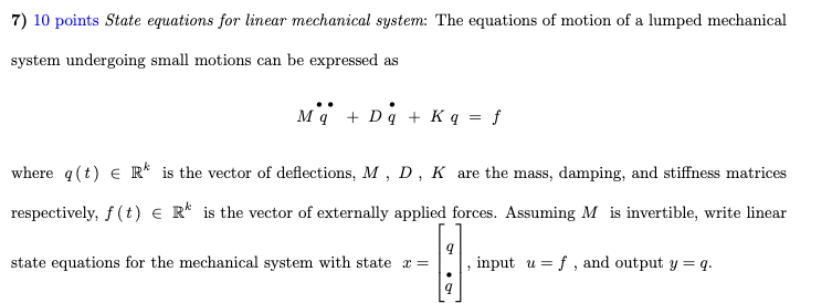 Solved 7) 10 points State equations for linear mechanical | Chegg.com