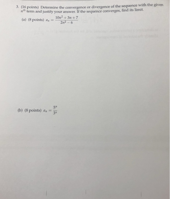 Solved 3. (16 points) Det ermine the convergence or | Chegg.com