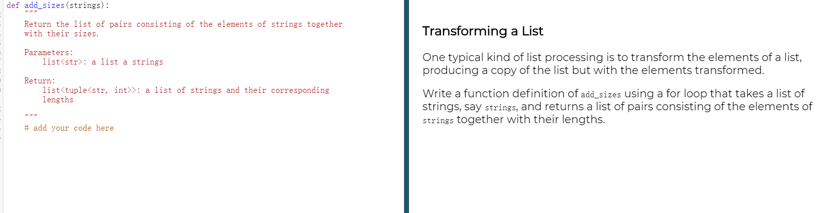 Solved def add_sizes (strings) : Return the list of pairs | Chegg.com