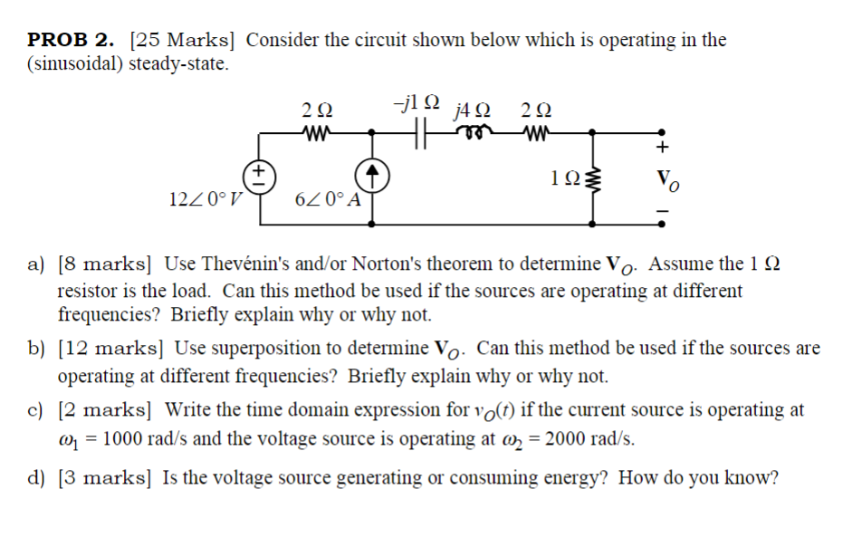 Solved PROB 2. [25 Marks] Consider the circuit shown below | Chegg.com
