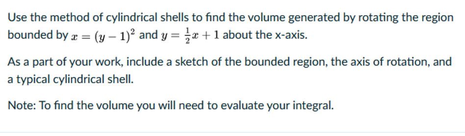 Solved Use the method of cylindrical shells to find the | Chegg.com