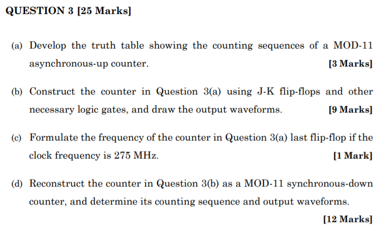 Solved QUESTION 3 [25 Marks] (a) Develop the truth table | Chegg.com