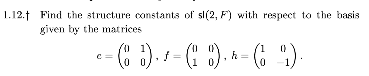 Solved Consider the adjoint representation of sl(2,C). Show | Chegg.com