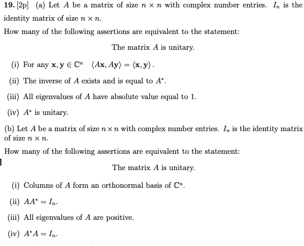 Solved 19 2p A Let A Be A Matrix Of Size Nxn With