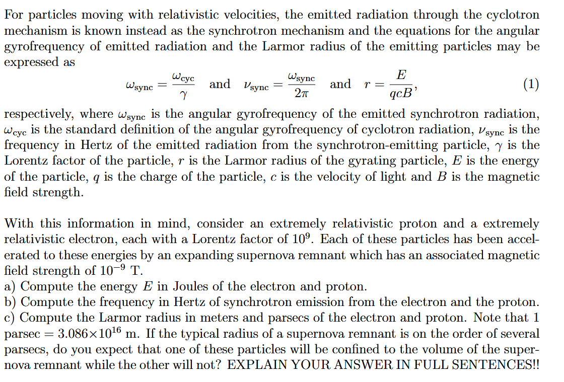 For particles moving with relativistic velocities, | Chegg.com