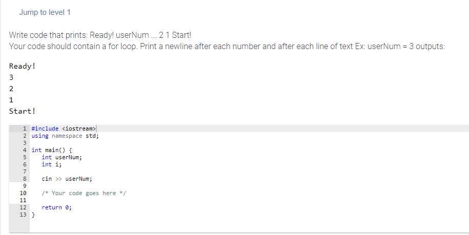 Solved Jump to level 1 Write code that prints: Ready! | Chegg.com