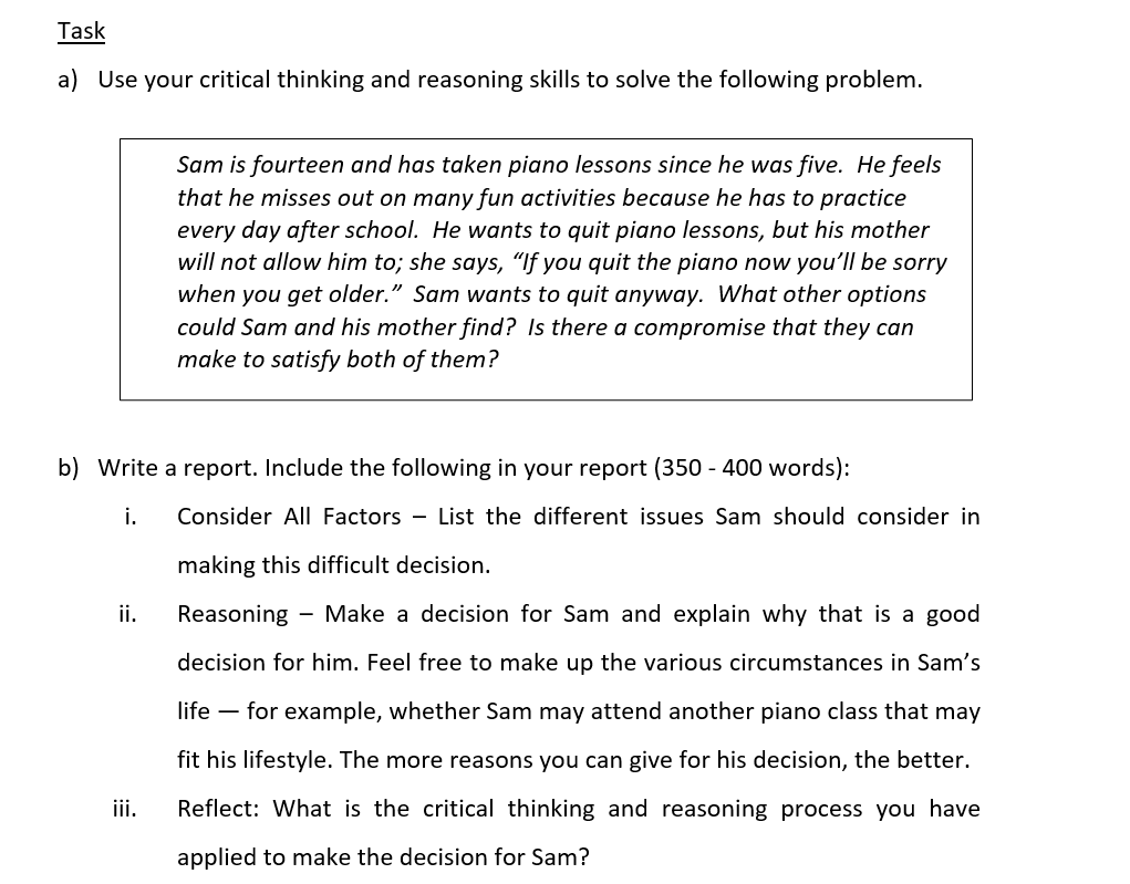 Solved Task a) Use your critical thinking and reasoning | Chegg.com