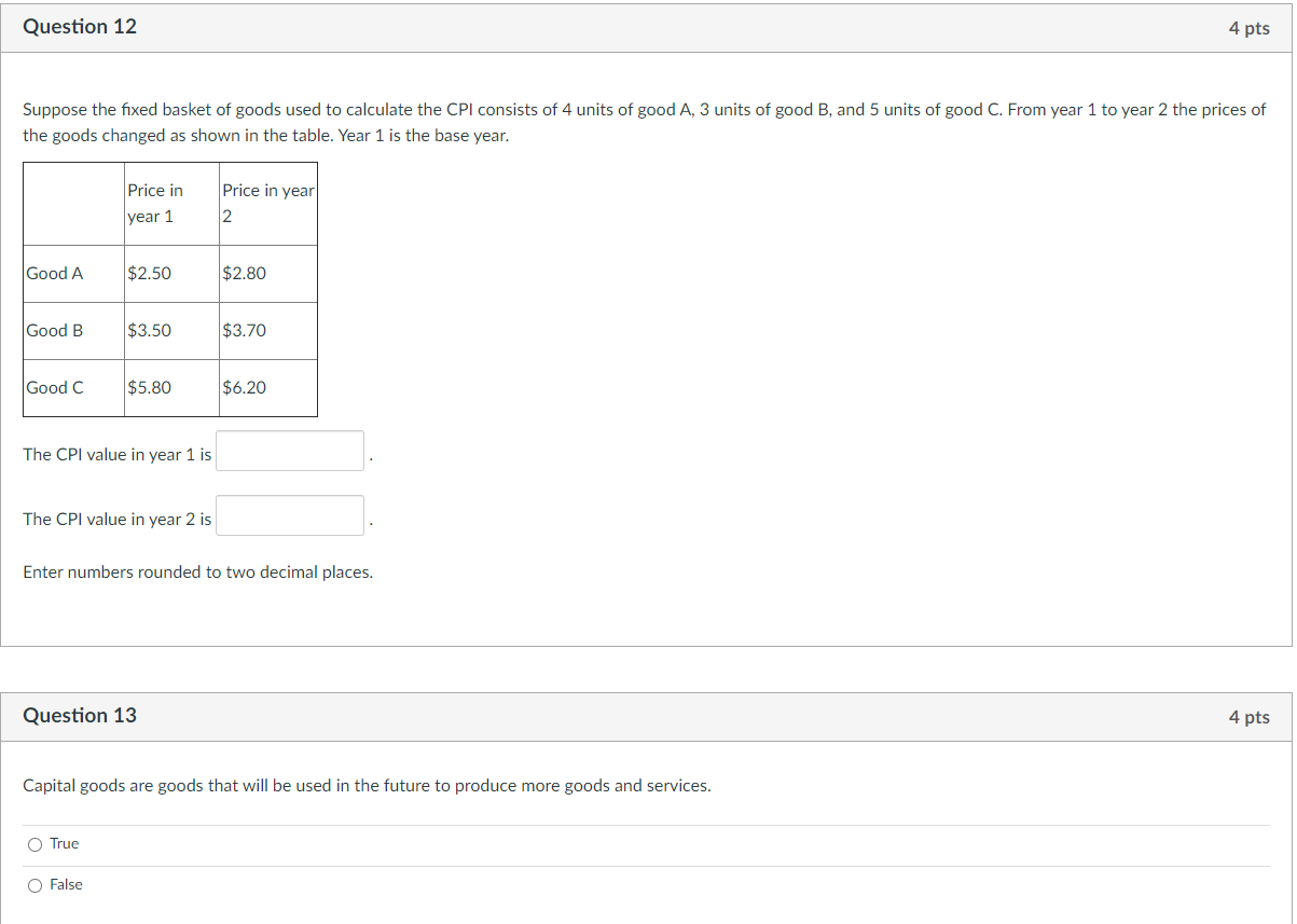 Solved Question 12 4 pts Suppose the fixed basket of goods | Chegg.com