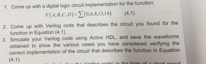 Solved 1. Come up with a digital logic circuit | Chegg.com