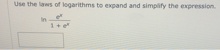 Solved Use the laws of logarithms to expand and simplify the | Chegg.com